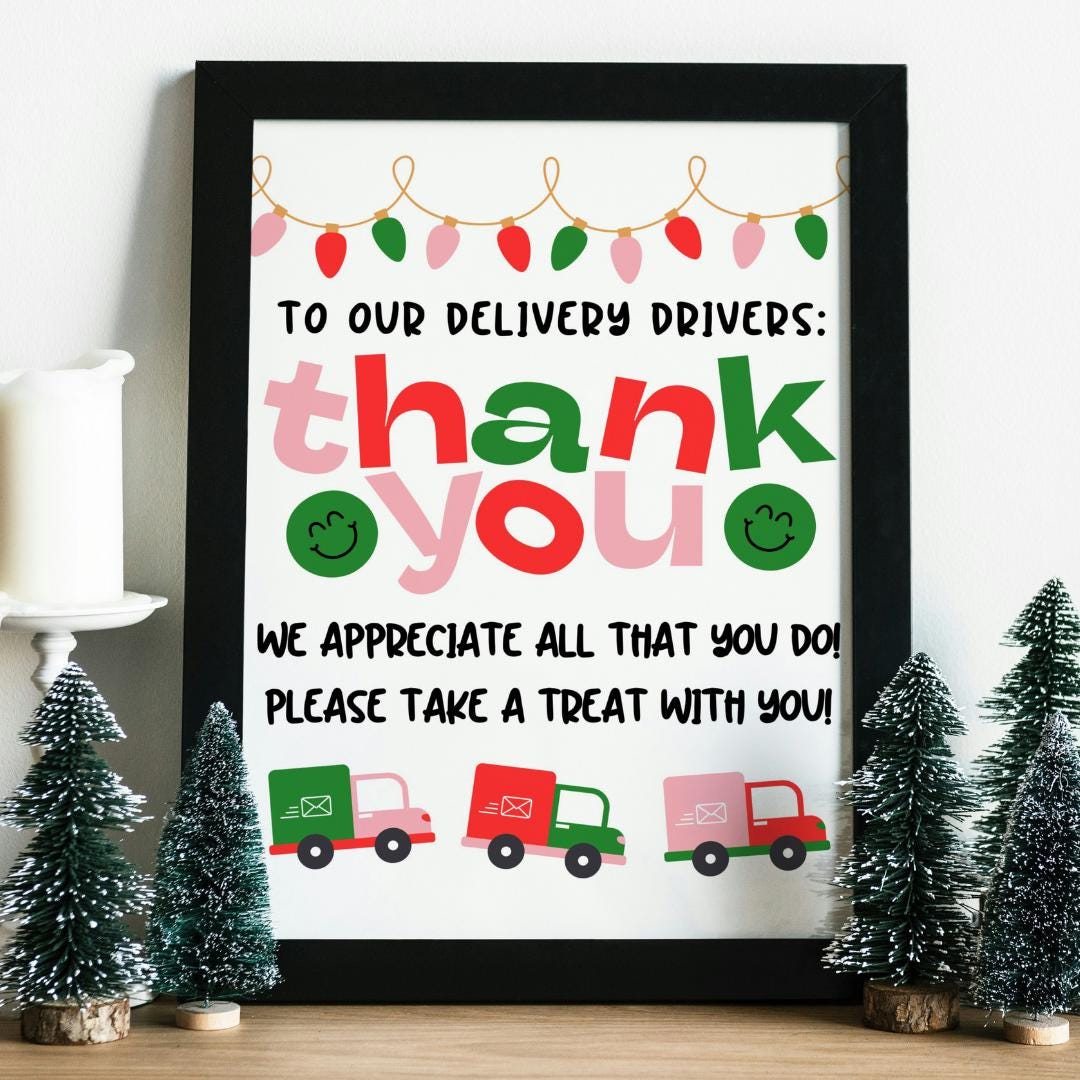 Cute Thank You Delivery Driver Sign, Delivery Driver Appreciation Sign ...