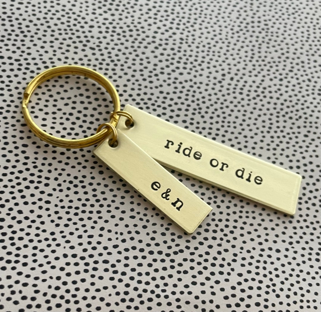Custom Handstamped Metal Keychain, Ride or Die Keychain, Long Distance ...