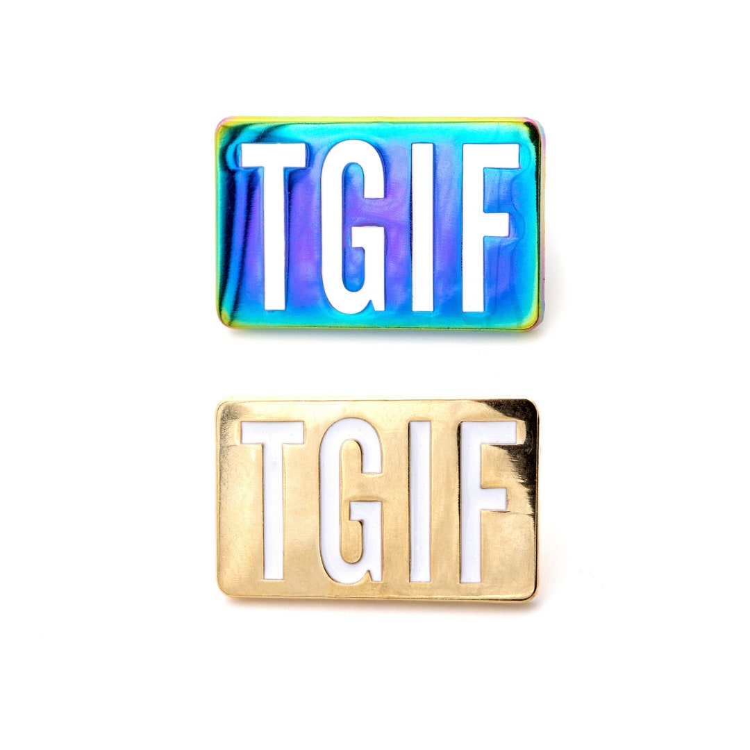 TGIF Hard Enamel Pin - Thank God Its Friday Golden and Rainbow Metal ...