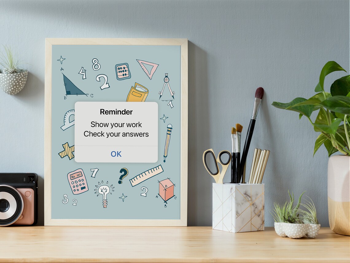 Show Your Work Math Poster Math Classroom Decor for High - Etsy