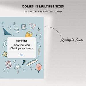 Show Your Work Math Poster, Math Classroom Decor for High School and ...