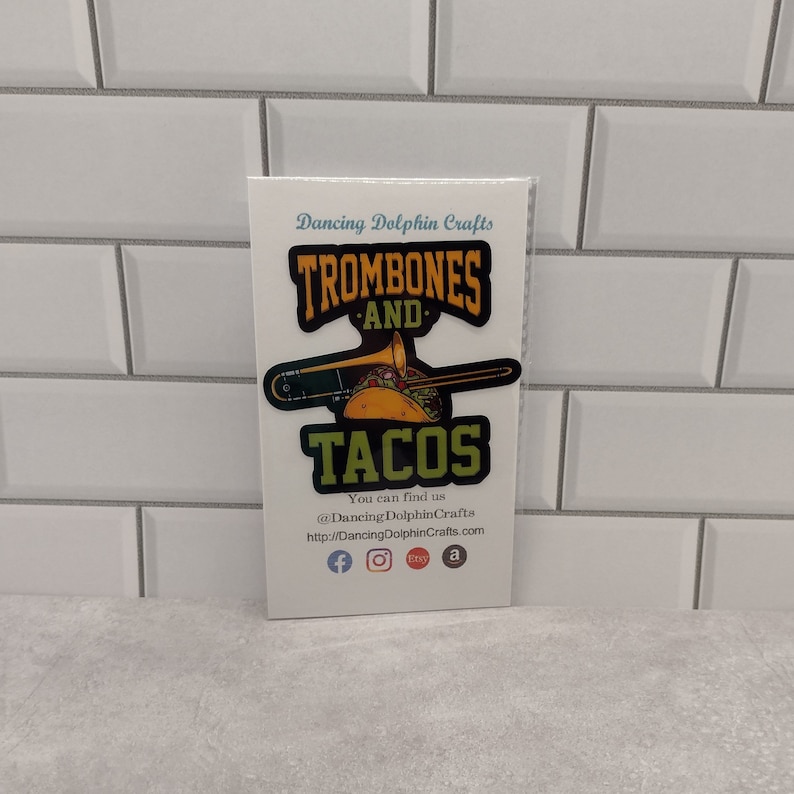 Trombones and Tacos Sticker - A Perfect and Quirky Trombone Player Gift ...