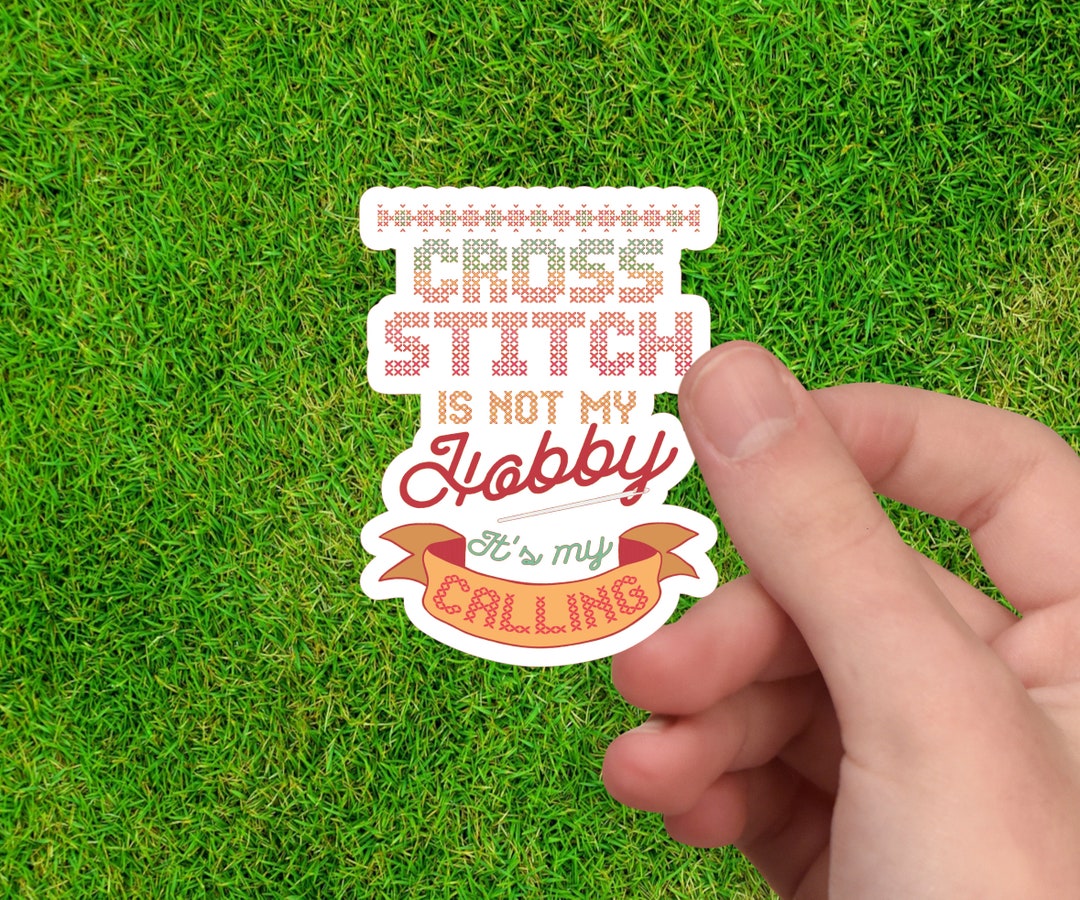 Funny Cross Stitch Calling Sticker: Laptop, Water Bottle Decal - Etsy