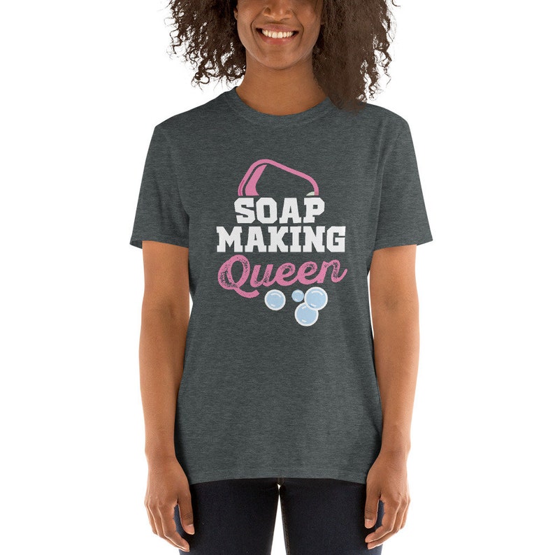 Soap Making Queen T-shirt: Handmade Soap Maker Gift - Etsy