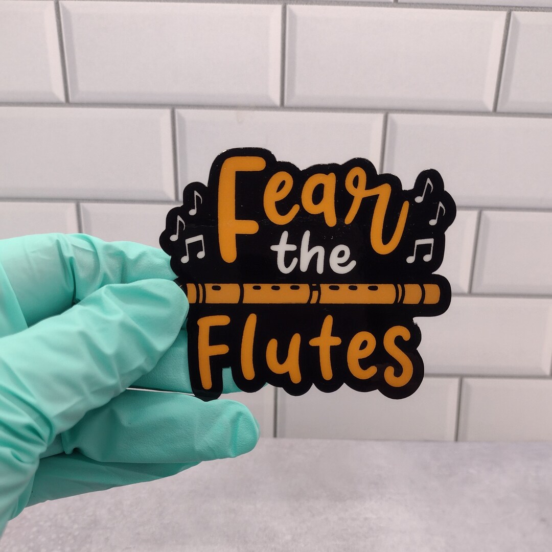 Flute Gift | Flute Sticker | Fear the Flute | Gift for Flute Player ...