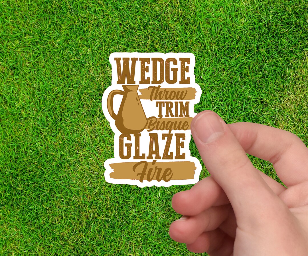 Pottery Sticker | Ceramic Sticker | Gift for Potter | Potter Gift ...