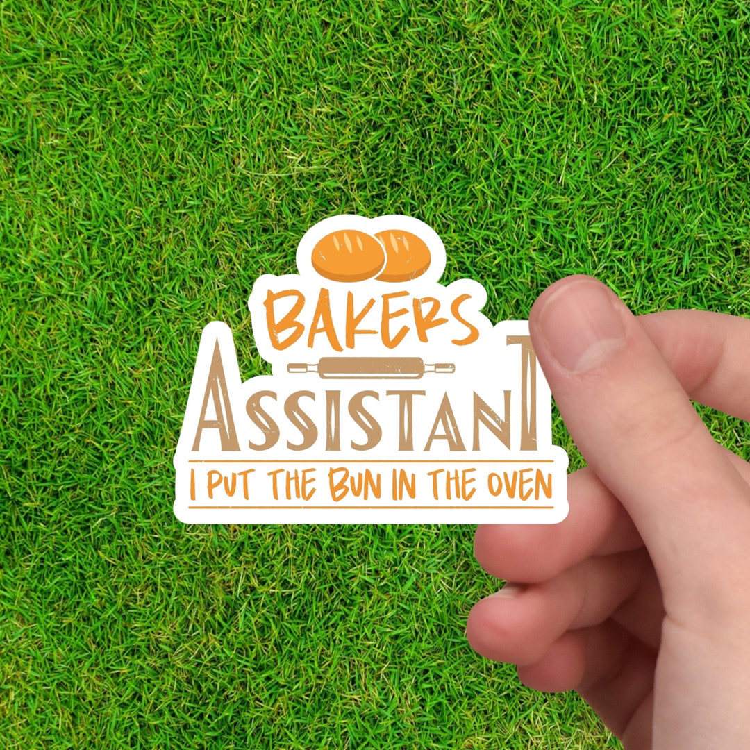 Bun in the Oven Sticker | Baker Sticker | Baking Sticker | Bread Baker ...