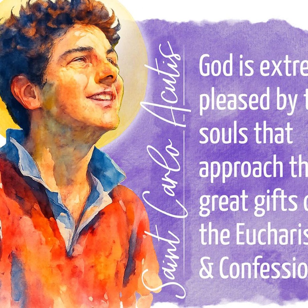 Saint Carlo Acutis Quote Print: Catholic Art (digital Download ...