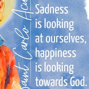Saint Carlo Acutis Quote Print: Catholic Art (digital Download ...