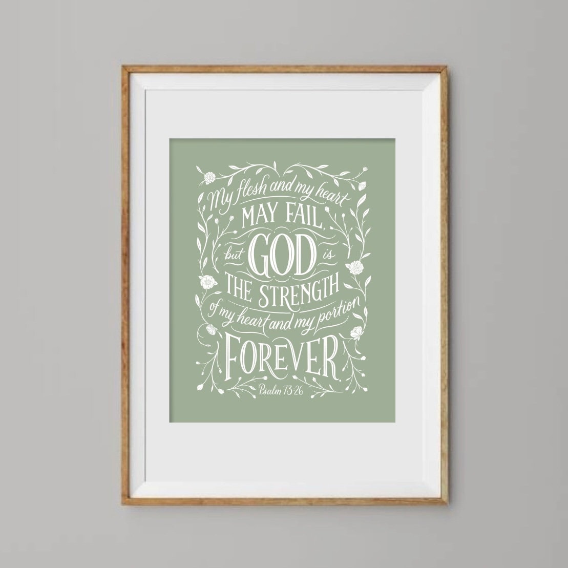 Psalm 73:26 8x10” Artist Print - Etsy