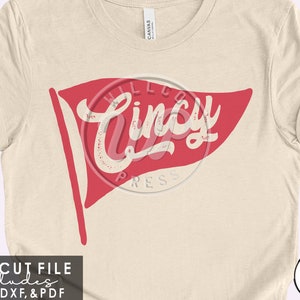 Cincy Pennant Flag, Vintage Baseball Svg, Cincinnati Retro Svg, Football Svg, Digital Download ...