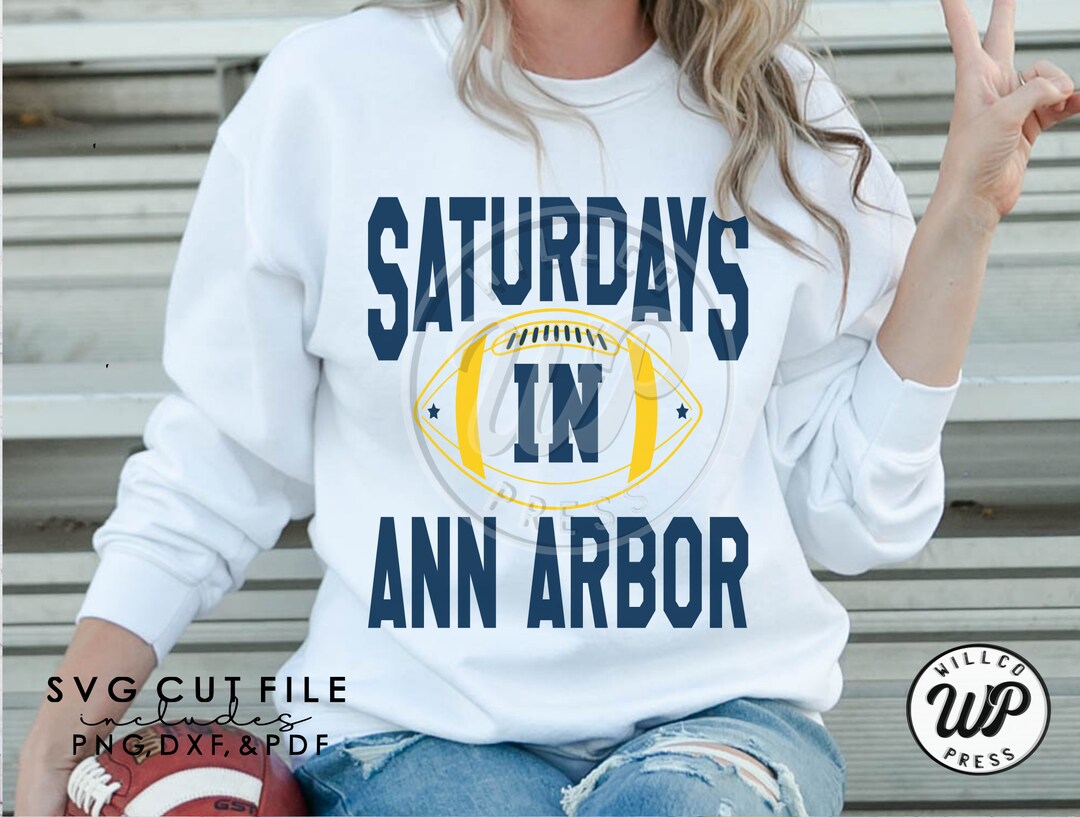Saturdays in Ann Arbor Svg, Michigan Svg, Football, Png, Dxf, Svg Files ...