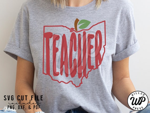 Ohio Teacher Svg Svgs for Teachers Png Dxf Svg Files for - Etsy
