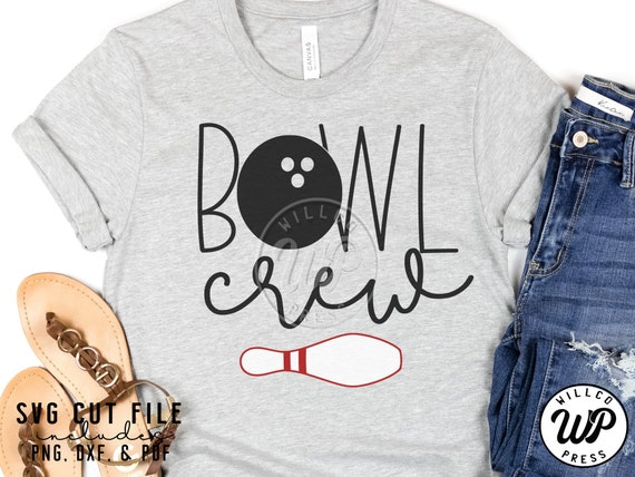 Bowl Crew Svg Bowling Svg Bowling Team Png Dxf Svg Files - Etsy