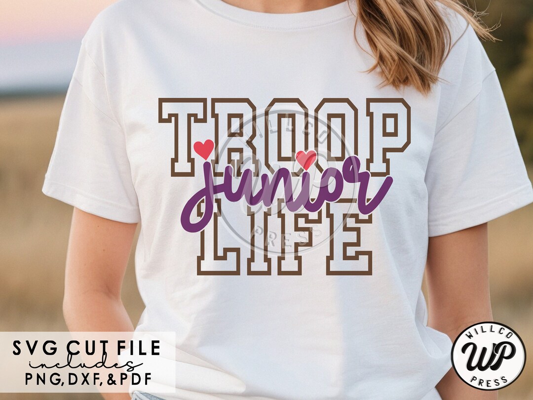 Junior Troop Life, Juniors Scout Svg, Transparent Png, Sublimination ...