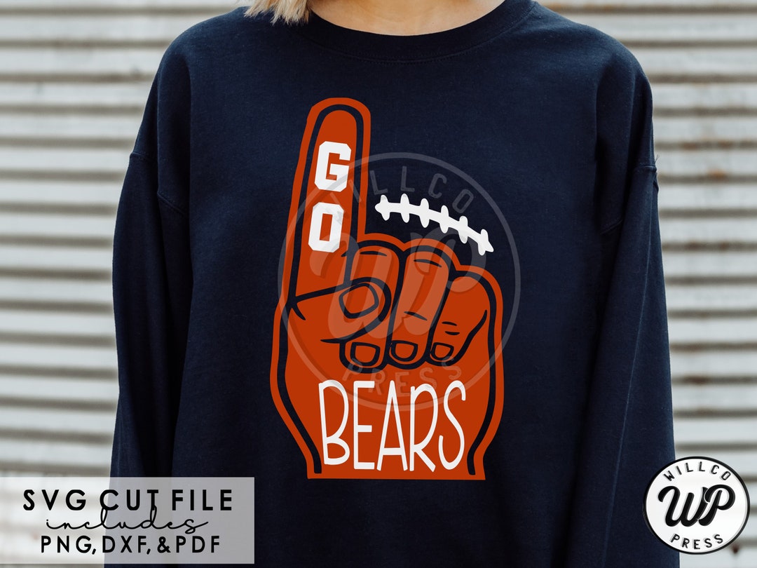 Go Bears Svg, Bears Football, Fan Foam Finger, Dxf, Png, Svg Files for ...