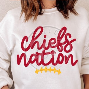 Chiefs Nation Svg, Chiefs Football, Png, Dxf, Svg Files for Cricut ...
