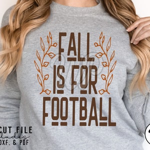 Fall is for Football Fall Svg Png Dxf Svg Files for - Etsy