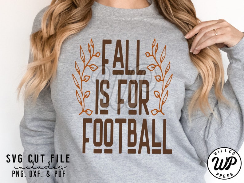 Fall is for Football Fall Svg Png Dxf Svg Files for - Etsy