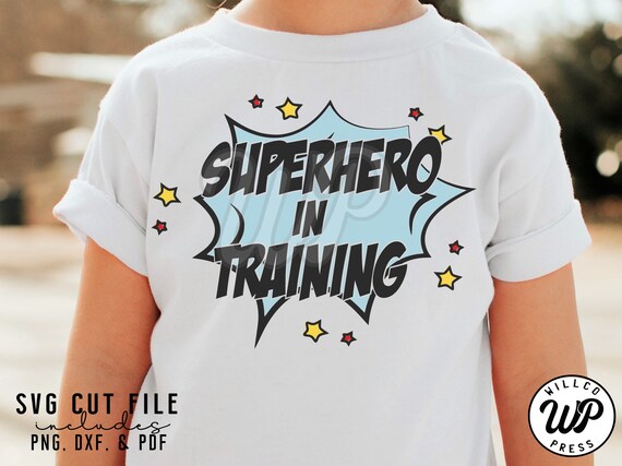 Superhero in Training Kids Svg Png Dxf Svg Files for - Etsy