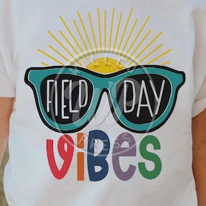 Field Day Vibes Svg, Field Day Svg, Png, Dxf, Cricut Cut File, Teacher ...