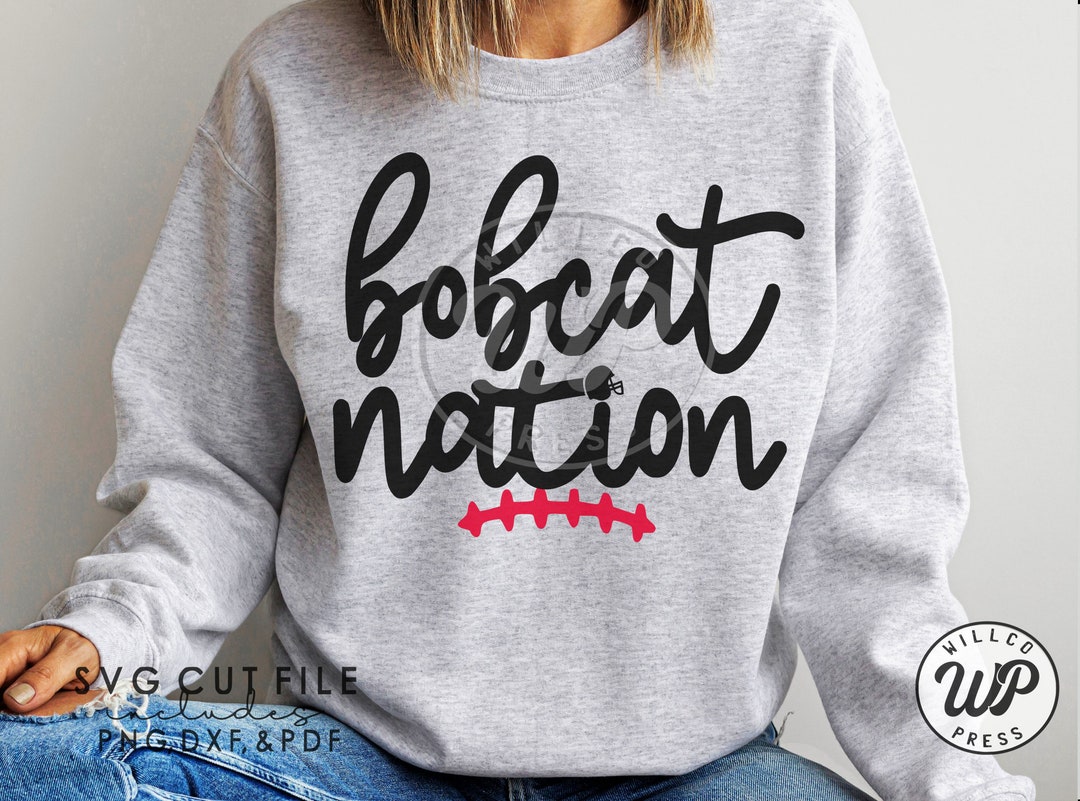 Bobcat Nation Svg Bobcats Football Svg Png Dxf Svg Files - Etsy