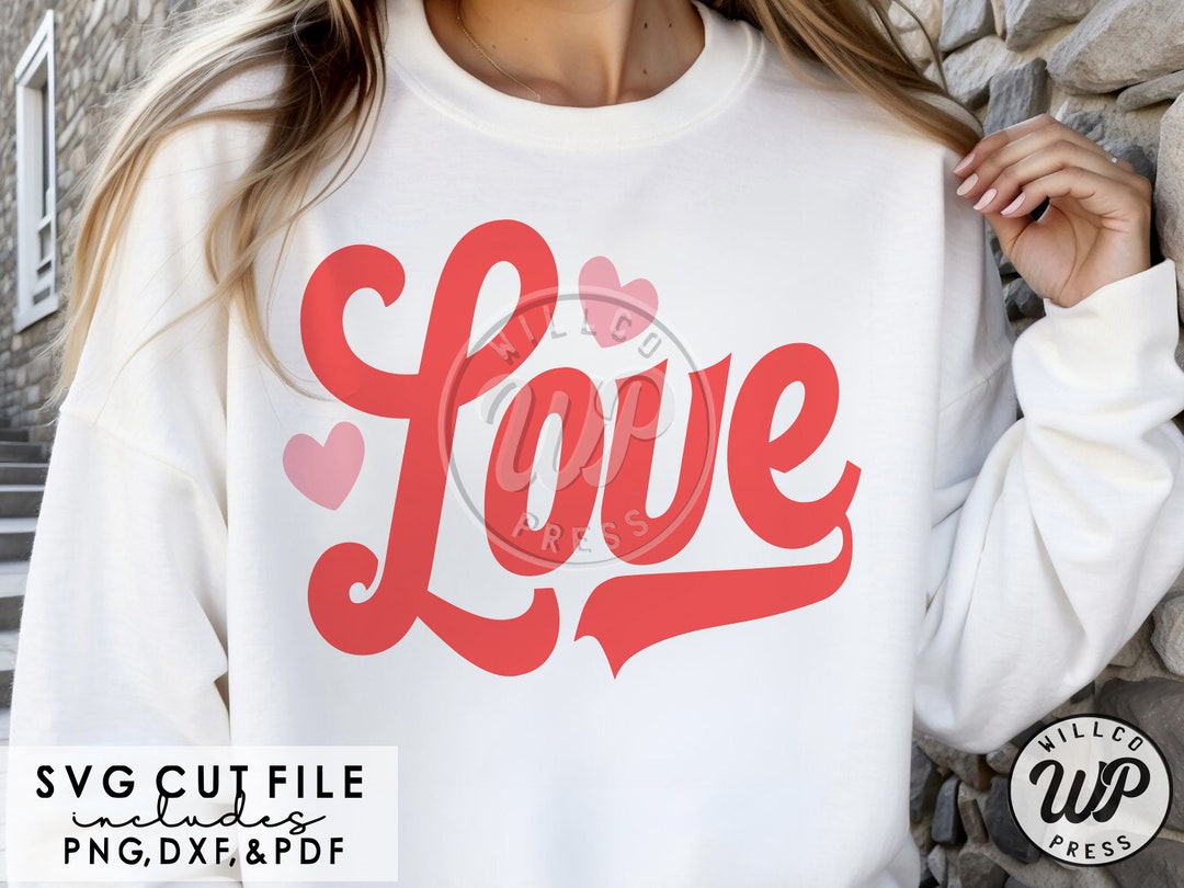 Love Retro Svg, Valentines Day Svg, Hearts Shirts Sublimination, Svg ...