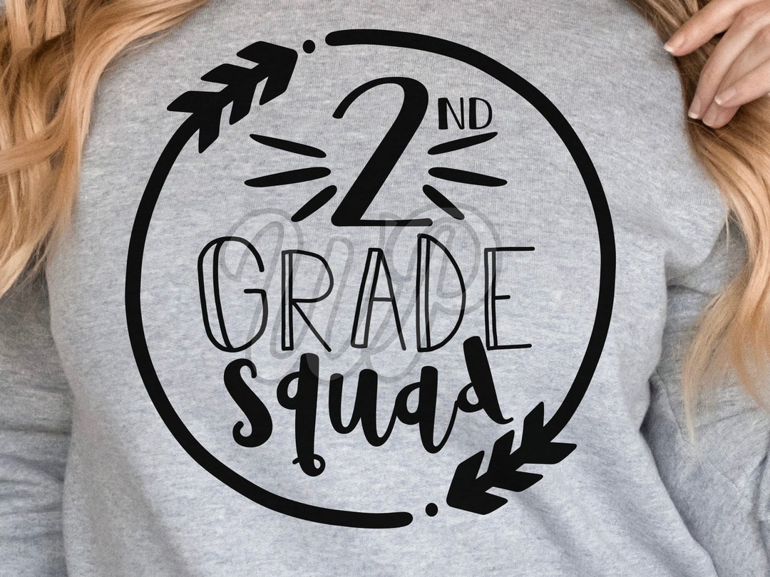 2nd Grade Squad, Second Grade Svg, Teacher Svg, Png, Dxf, Svg Files for ...