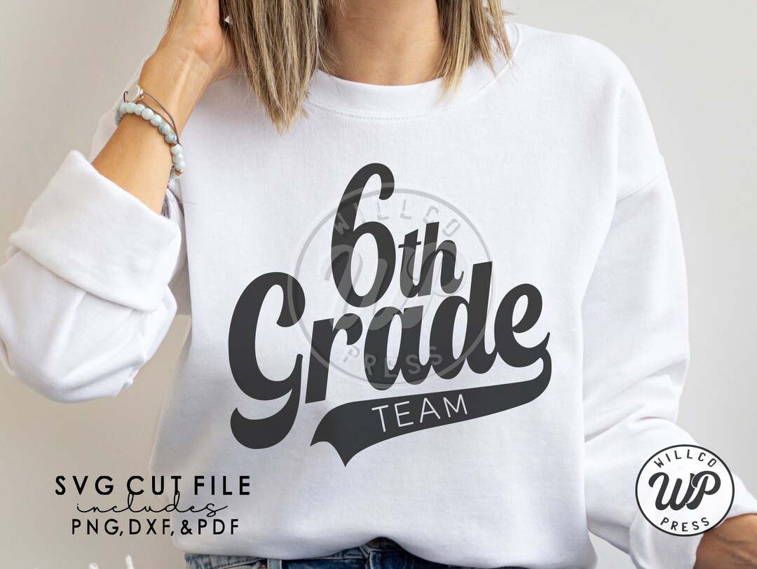 6th Grade Team, Retro Teacher Svg, Sixth Grade, Png, Dxf, Svg Files for ...