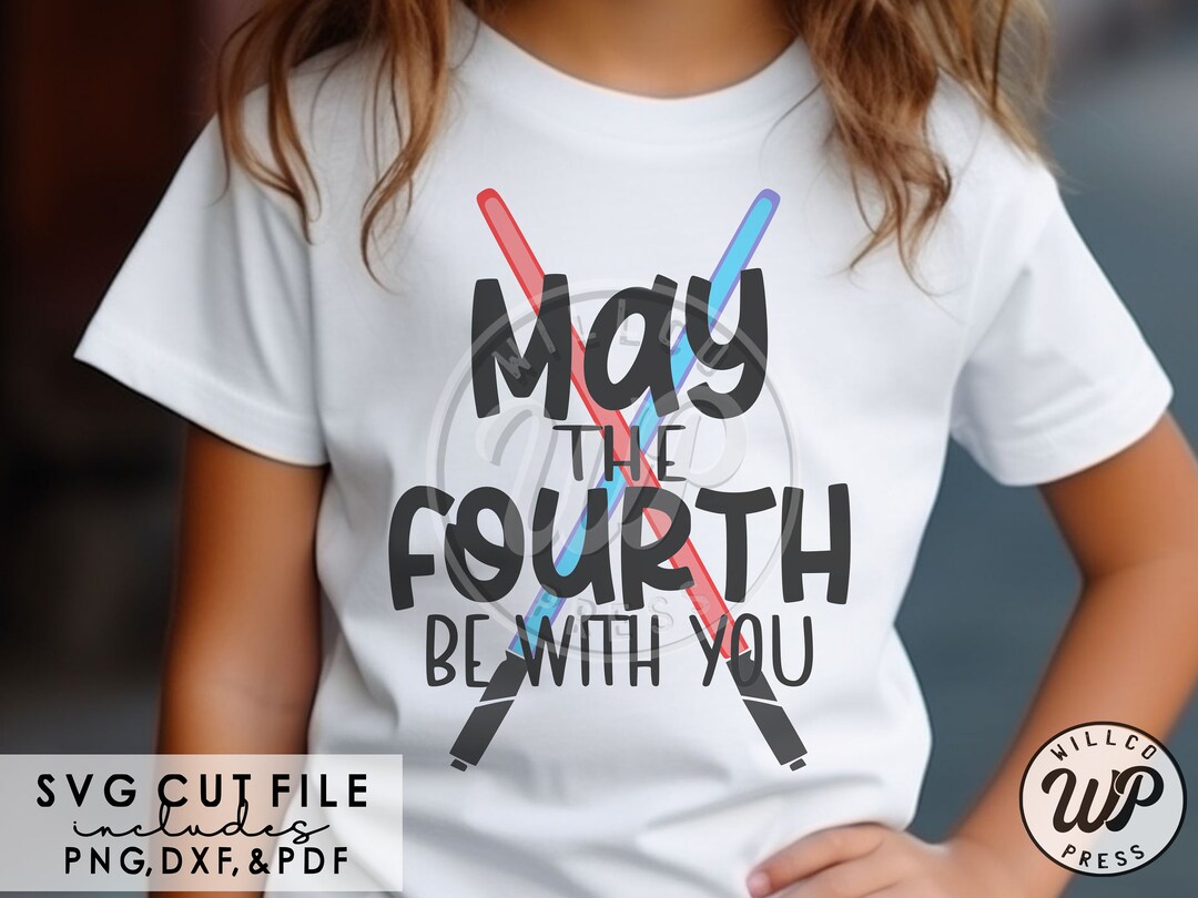 May the Fourth, May 4th Png, Svg Files for Cricut, Dtf Image, Clipart ...