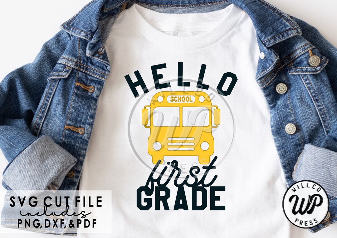 Hello First Grade Svg, Back to School Svg, 1st Grader Shirts ...
