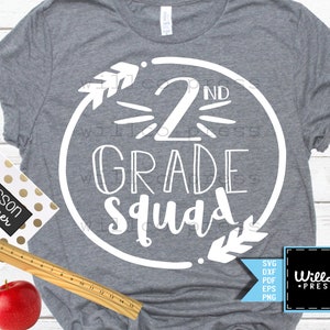 2nd Grade Squad, Second Grade Svg, Teacher Svg, Png, Dxf, Svg Files for ...