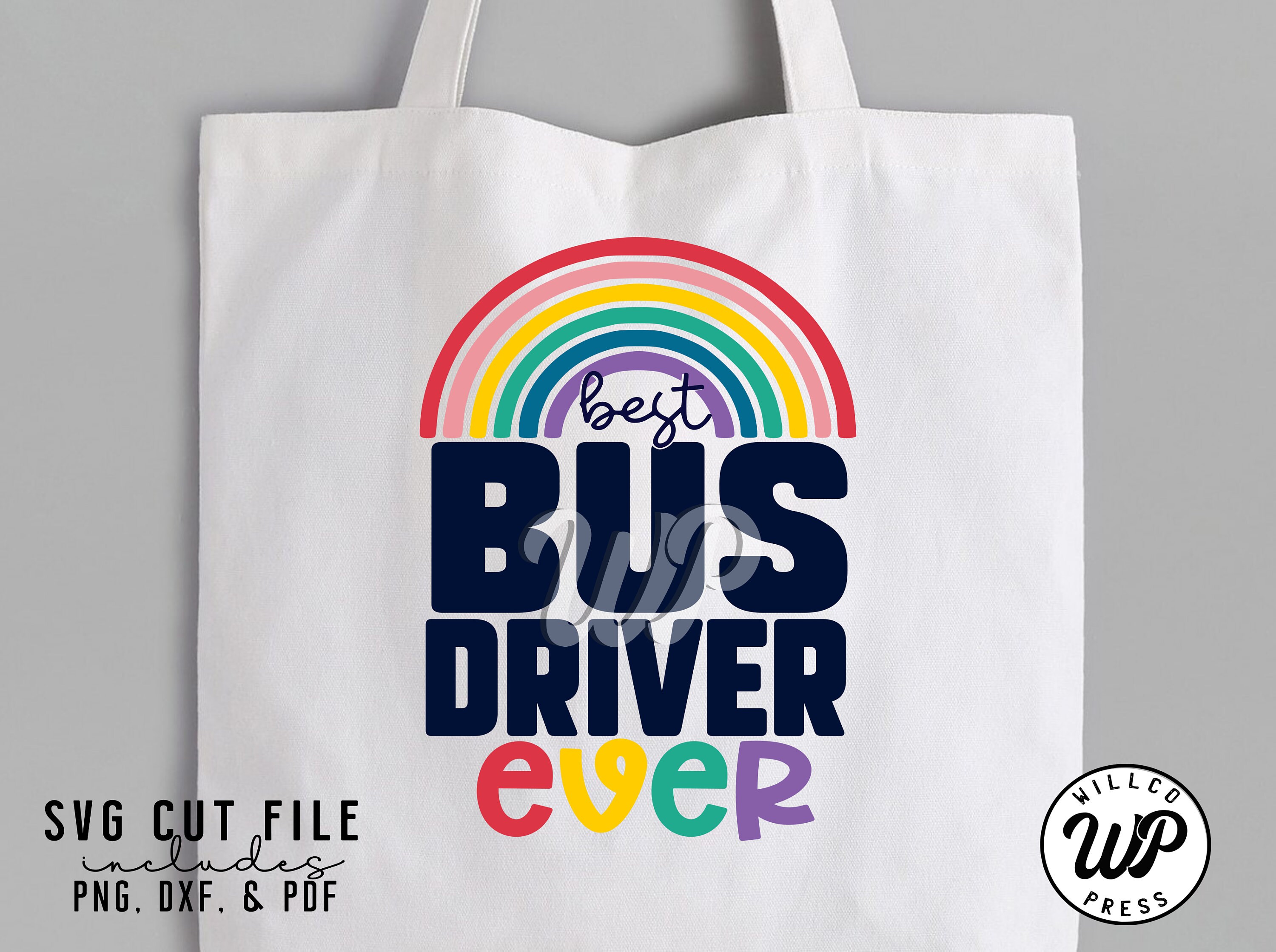 Best Driver Ever Svg, School Bus Driver, Gift Idea, Png, Dxf, Svg Files ...