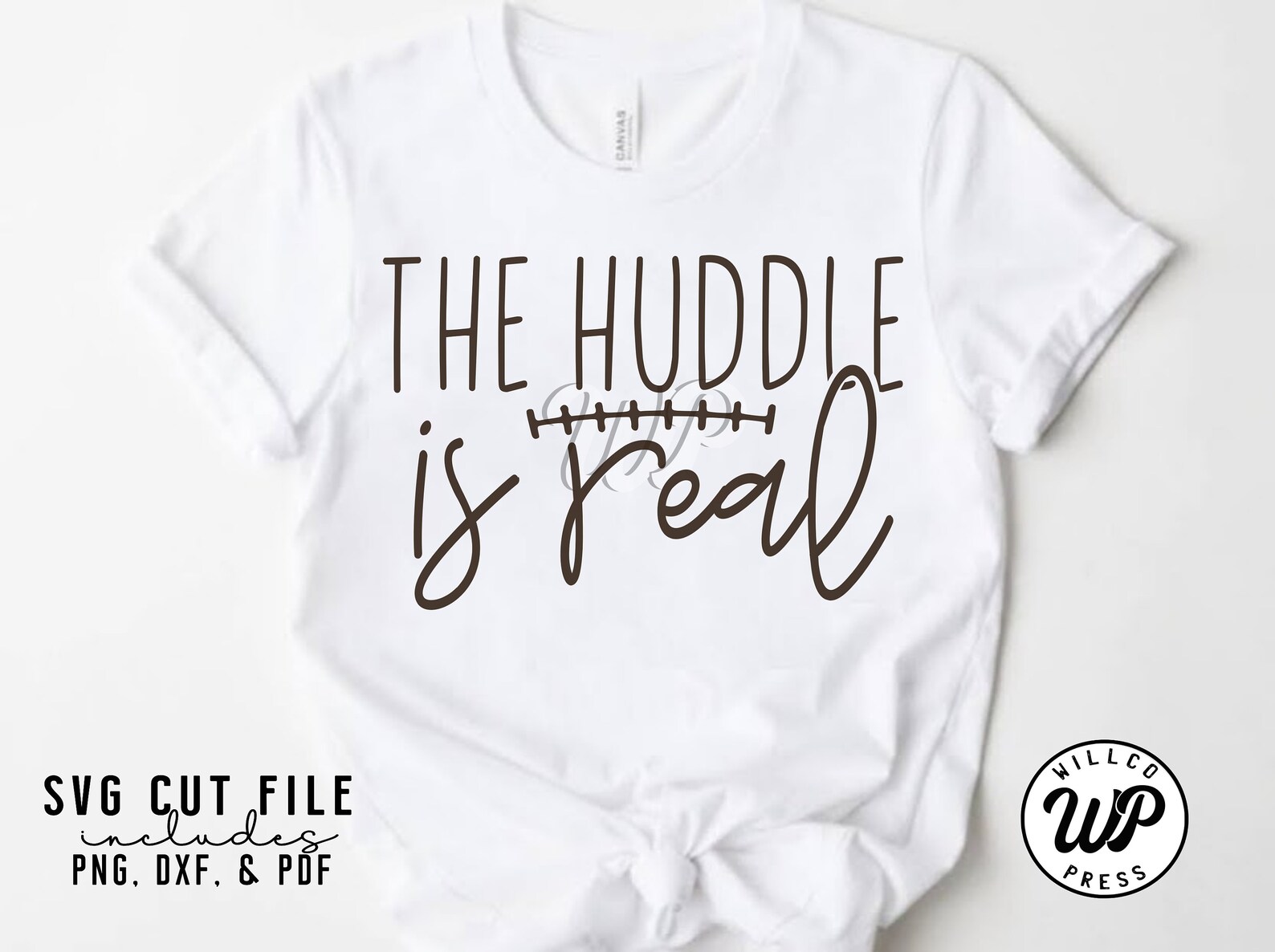 Huddle is Real Svg, Football Svg, Football Saying Svg, Football Shirt ...