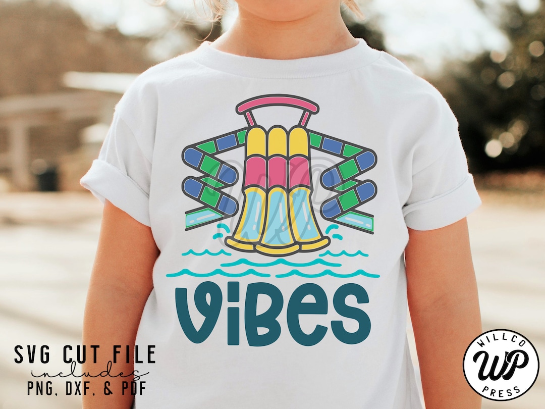 Water Park Vibes Svg, Summer Vacation, Water Park Party, Png, Dxf, Svg ...