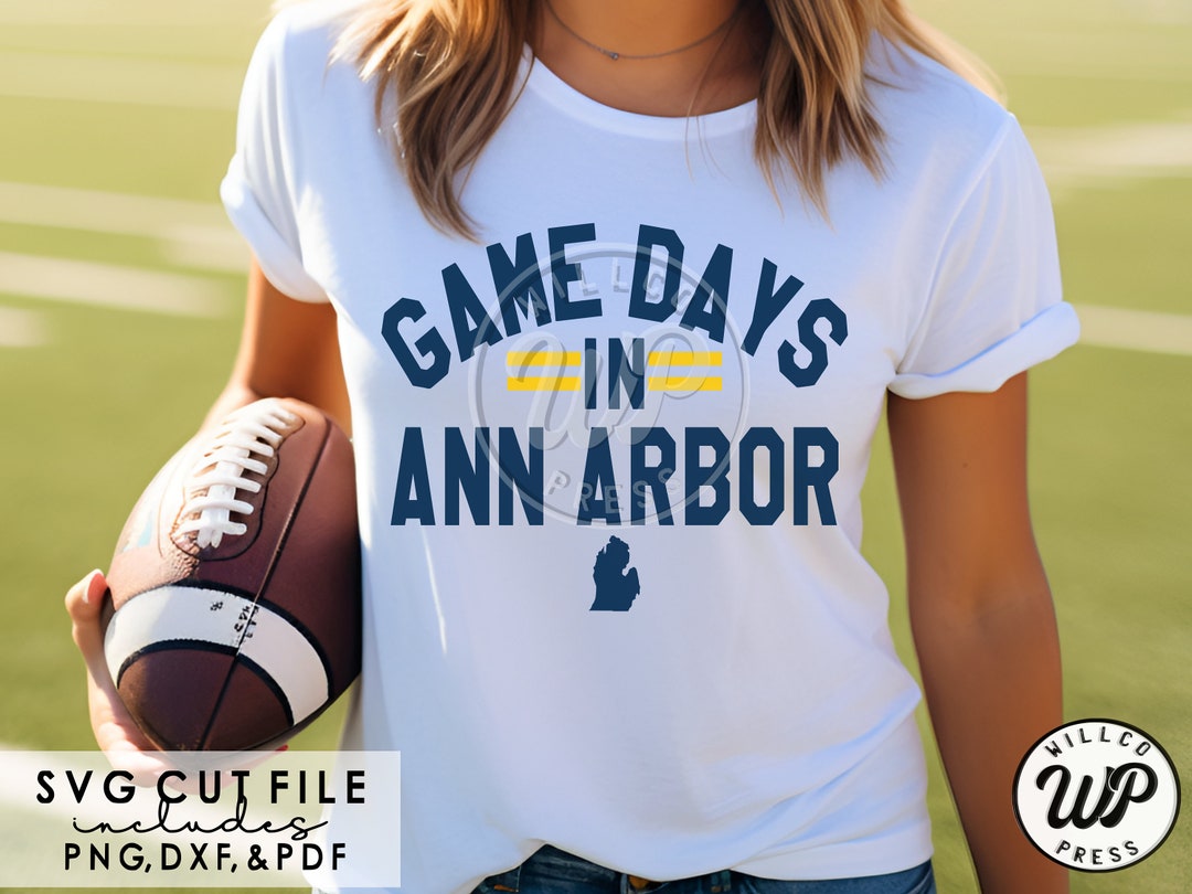 Game Days in Ann Arbor, Michigan Svg, Transparent Png, Sublimination ...