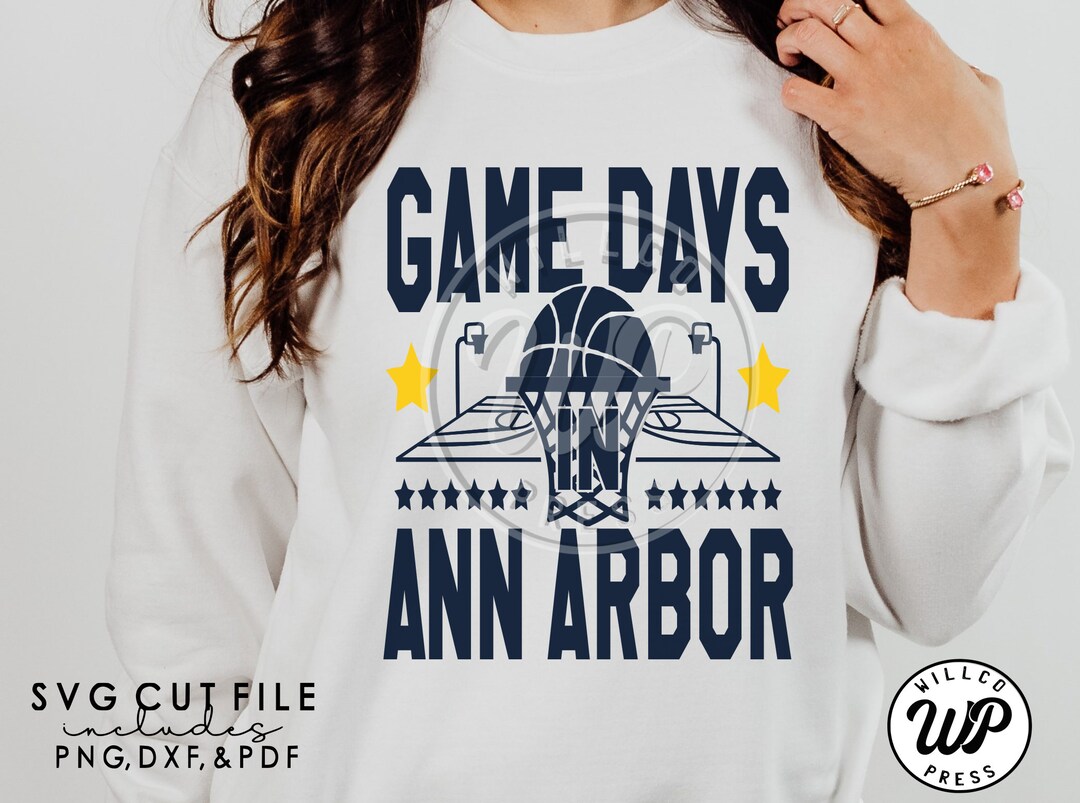 Game Days in Ann Arbor, Michigan Svg, Basketball Svg, Png, Dxf, Svg ...