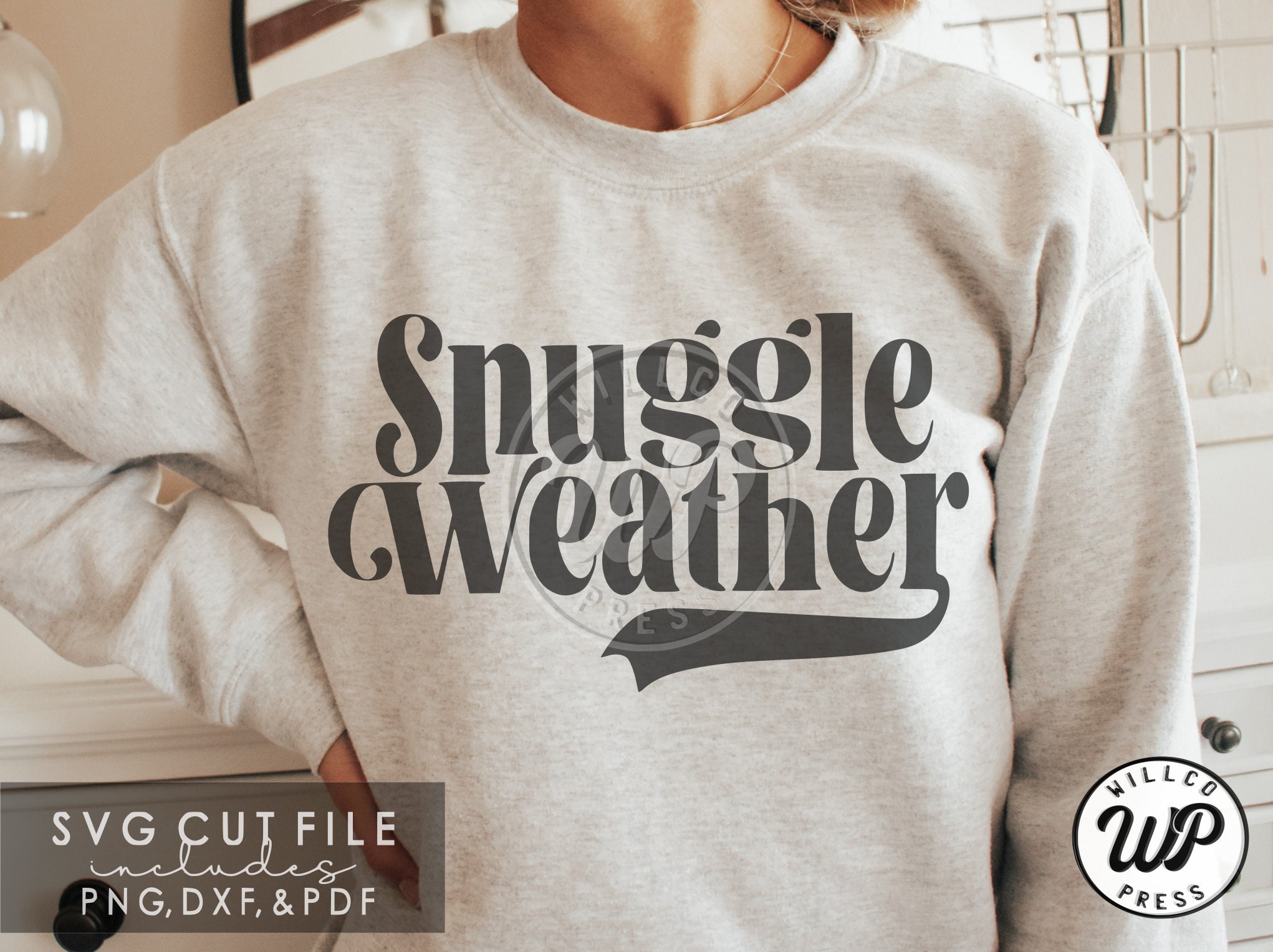 Snuggle Weather Svg Fall Designs Png Dxf Svg Files for - Etsy