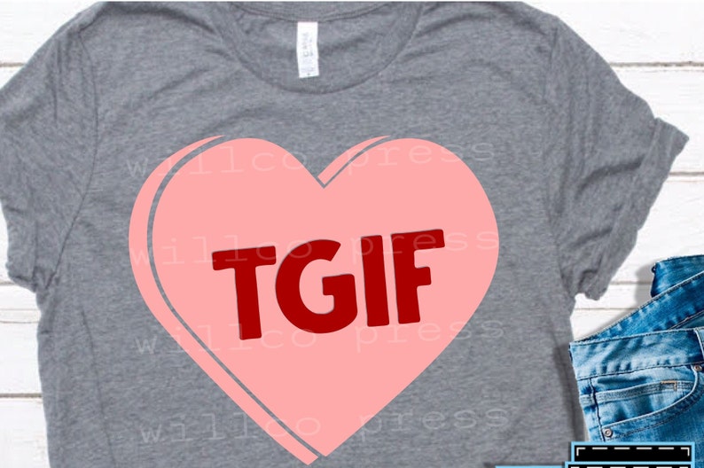 TGIF Svg Teacher Svg Teacher Valentine Svg TGIF Shirt - Etsy