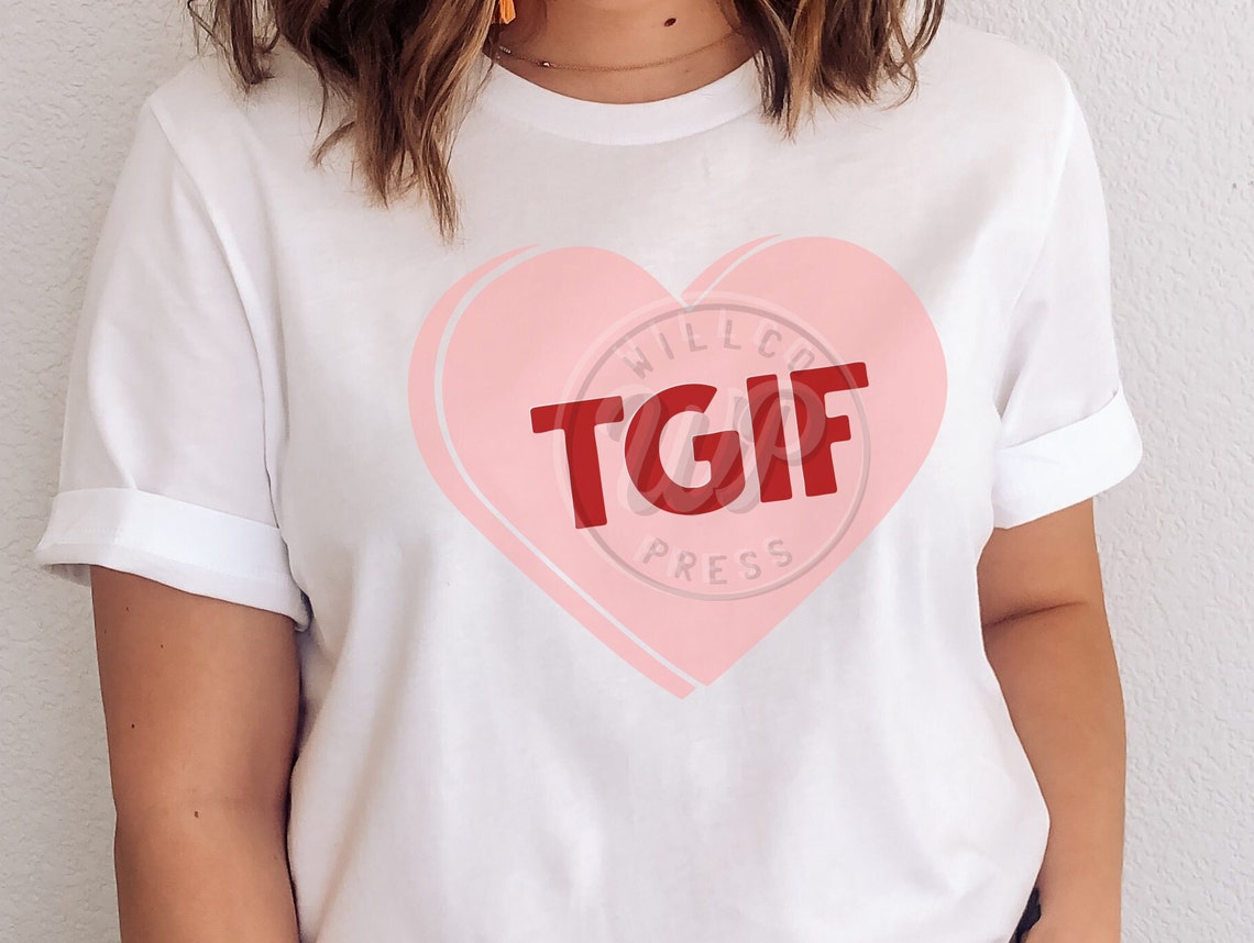 TGIF Svg Teacher Svg Teacher Valentine Svg TGIF Shirt - Etsy