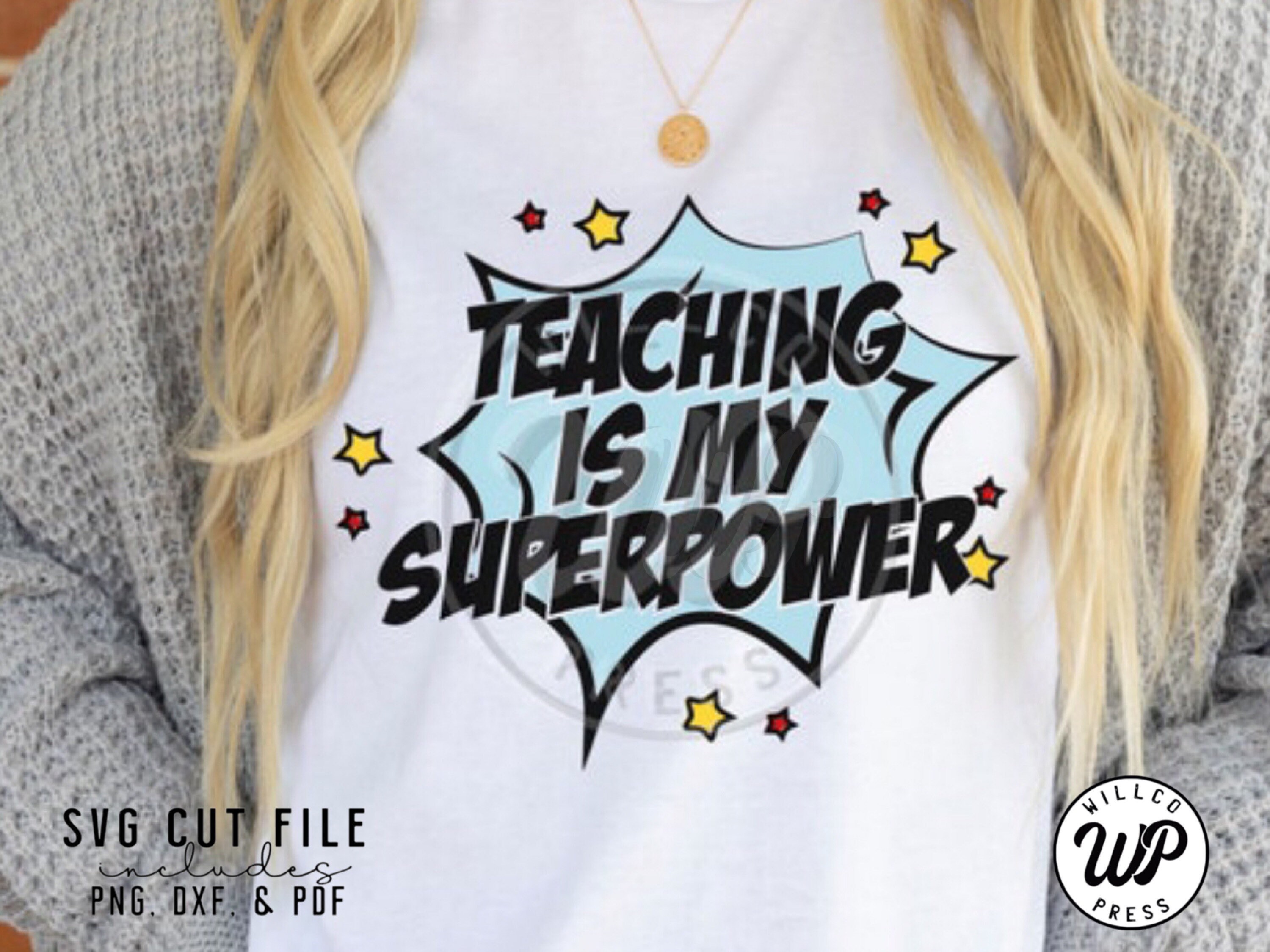 Teaching is My Superpower Svg, Teacher Svg, Superhero, Spirit Week, Png ...
