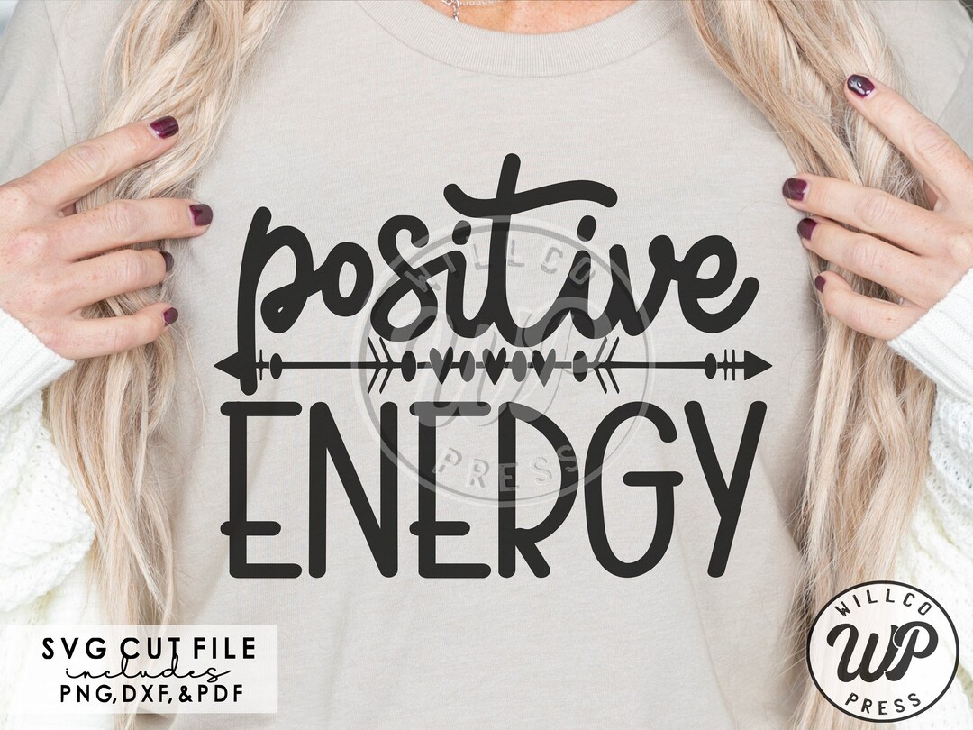 Positive Energy Png, Good Vibes Svg, Svg Files for Cricut, Digital ...