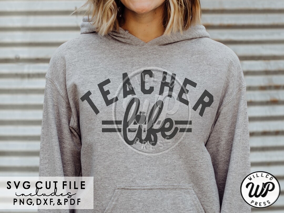 Teacher Life Svg, Digital Download, Teacher Shirts, Transparent Png ...