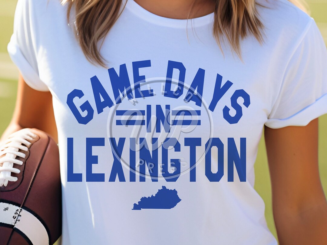 Game Days in Lexington, Kentucky Svg, Transparent Png, Sublimination ...