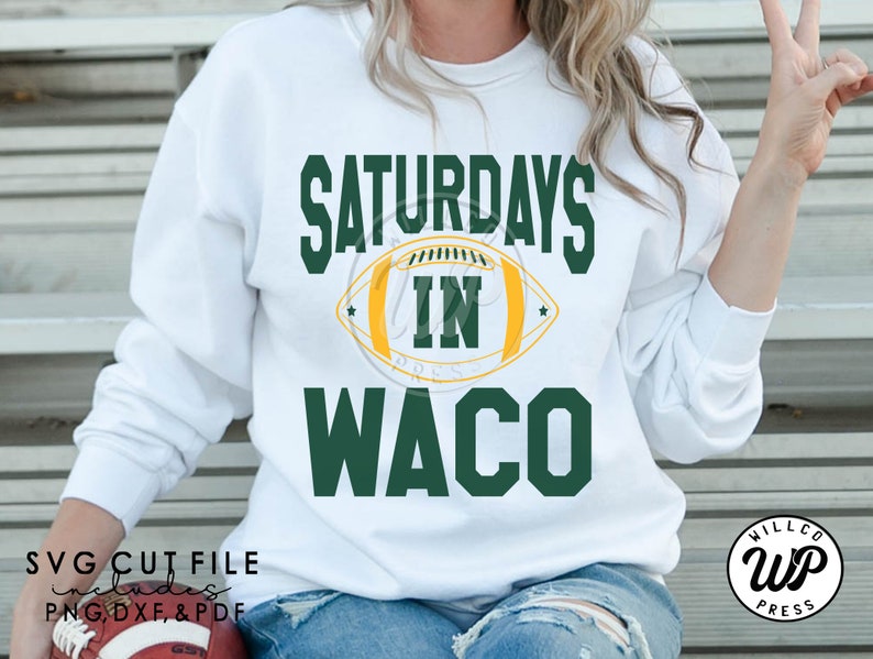 Saturdays in Waco Texas Svg Football Svg Png Dxf Svg - Etsy