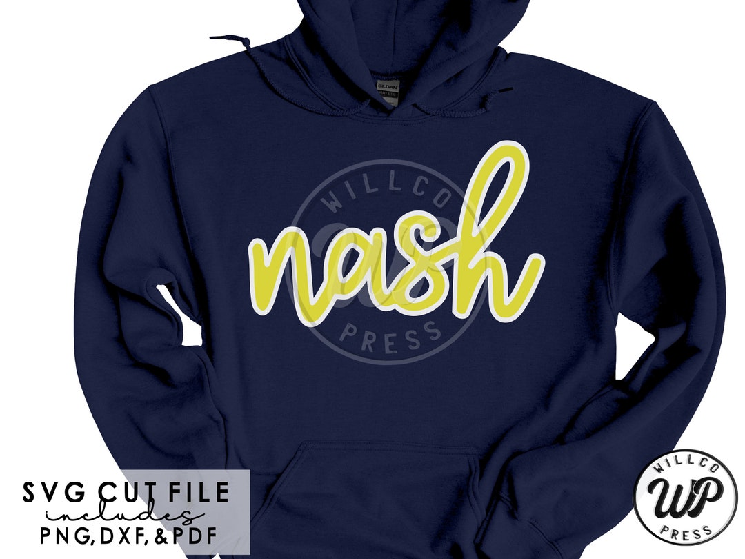 Nash Script Svg, Nashville Svgs, Sublimination, Svg Files for Cricut ...