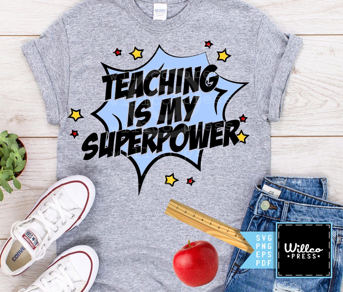 Teaching is My Superpower Svg Teacher Svg Superhero Spirit - Etsy