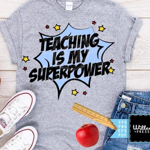 Teaching is My Superpower Svg, Teacher Svg, Superhero, Spirit Week, Png ...