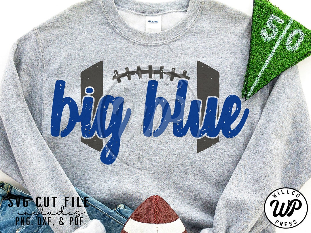 Big Blue SVG, Football Svg, DXF, PNG, Grunge Distressed, Svg Files for ...