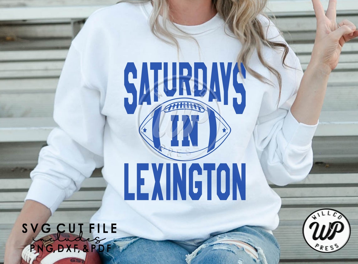Saturdays in Lexington Svg Kentucky Svg Football Png Dxf - Etsy